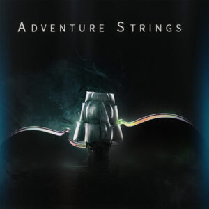 Adventure Strings - Hi End & The Best String Samples & Libraries | Musical Sampling